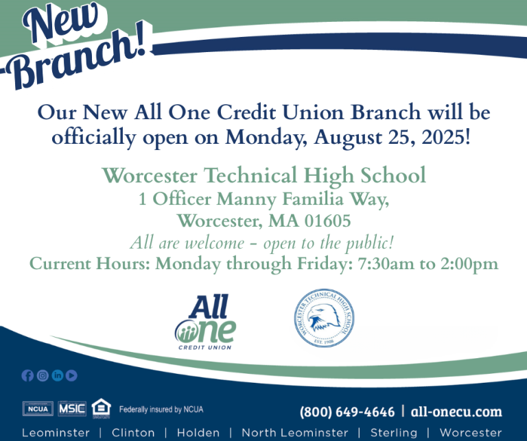 All One Credit Union opens Branch at Worcester Tech! - All One Credit Union